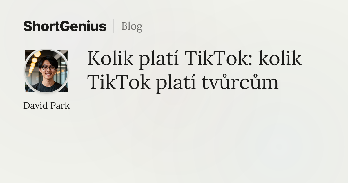 Kolik platí TikTok: kolik TikTok platí tvůrcům