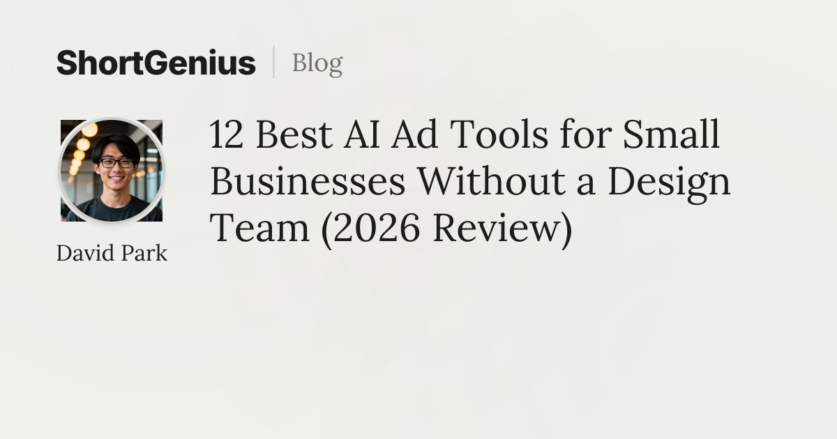12 Best AI Ad Tools for Small Businesses Without a Design Team (2026 ...