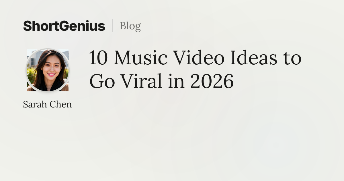 10 Music Video Ideas to Go Viral in 2026 | ShortGenius Blog