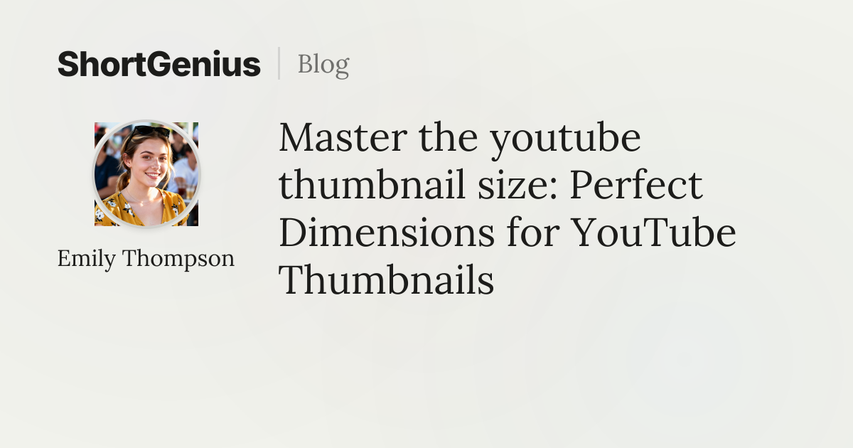 Master the youtube thumbnail size: Perfect Dimensions for YouTube ...