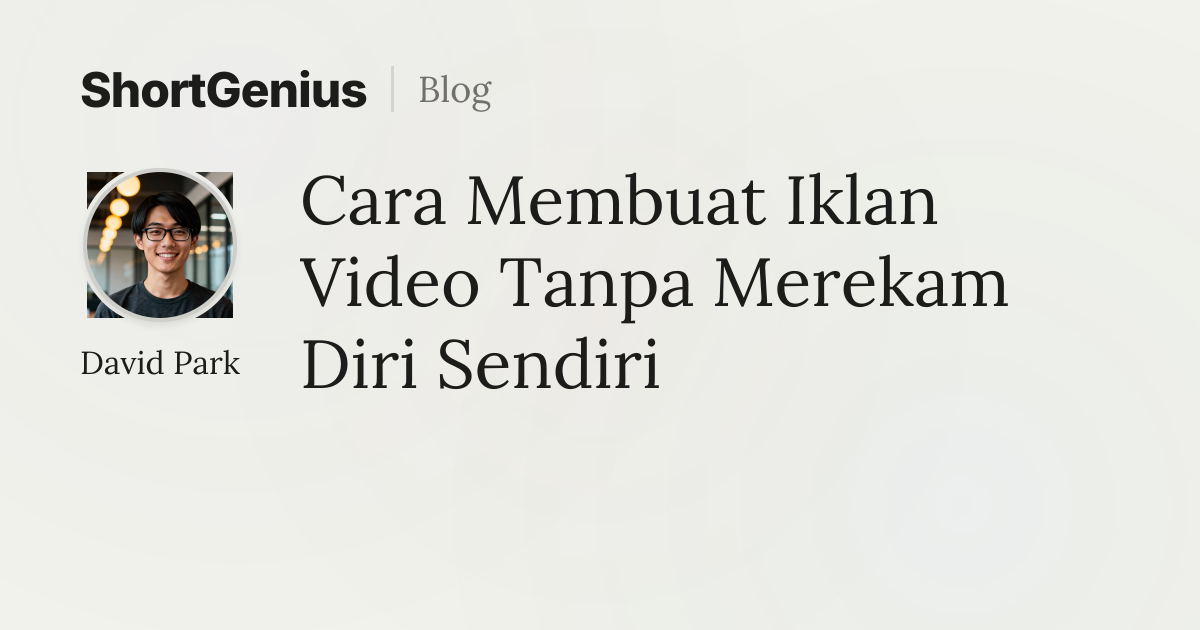 Cara Membuat Iklan Video Tanpa Merekam Diri Sendiri | Blog ShortGenius