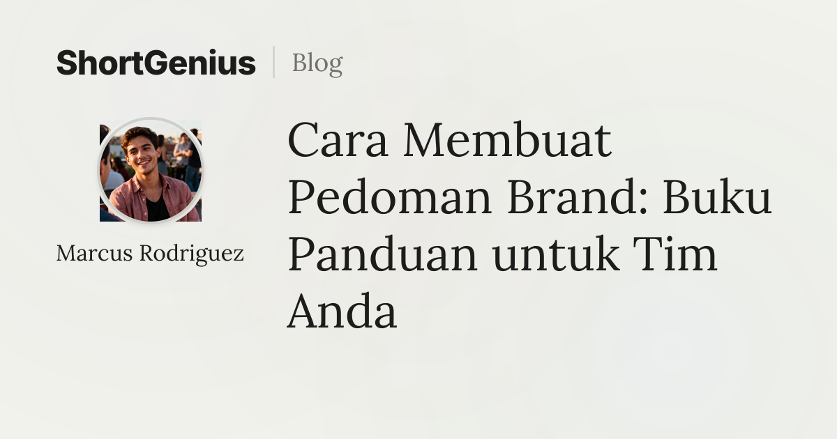 Cara Membuat Pedoman Brand: Buku Panduan untuk Tim Anda | Blog ShortGenius