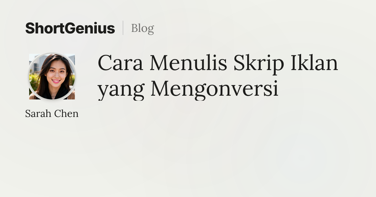 Cara Menulis Skrip Iklan yang Mengonversi | Blog ShortGenius