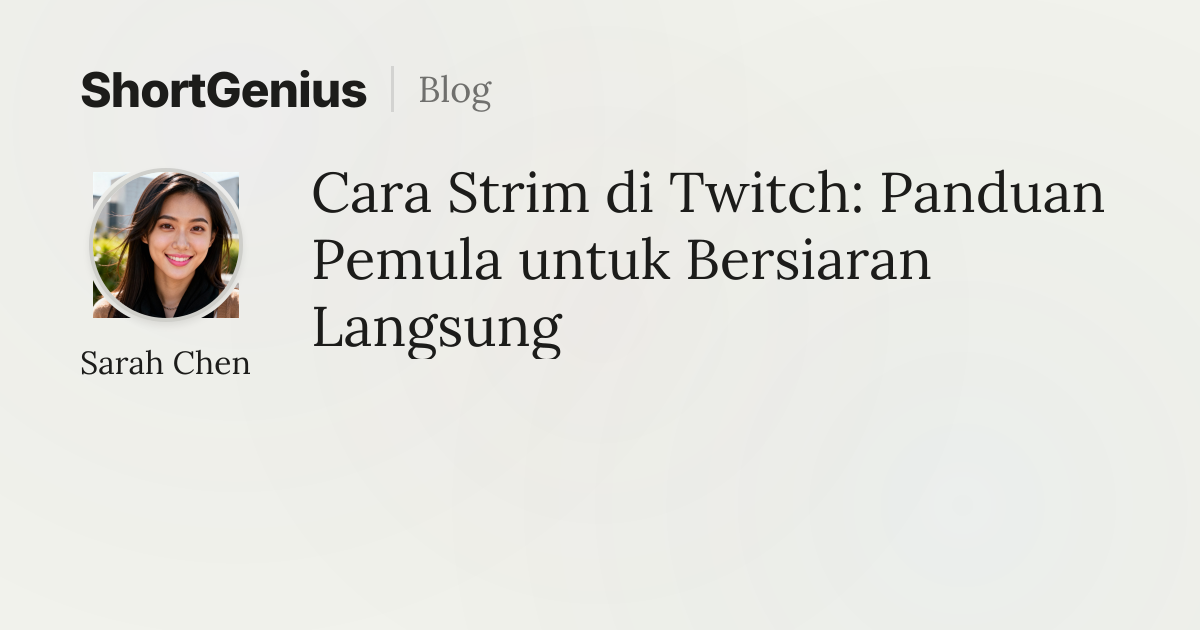 Cara Strim di Twitch: Panduan Pemula untuk Bersiaran Langsung
