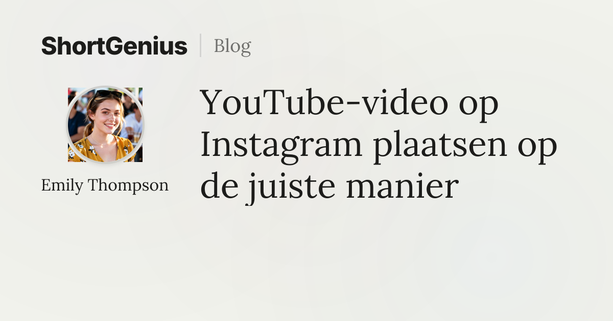 YouTube-video op Instagram plaatsen op de juiste manier