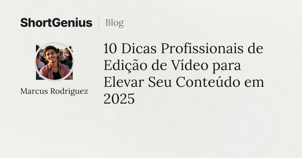 10 Dicas Profissionais de Edição de Vídeo para Elevar Seu Conteúdo em ...