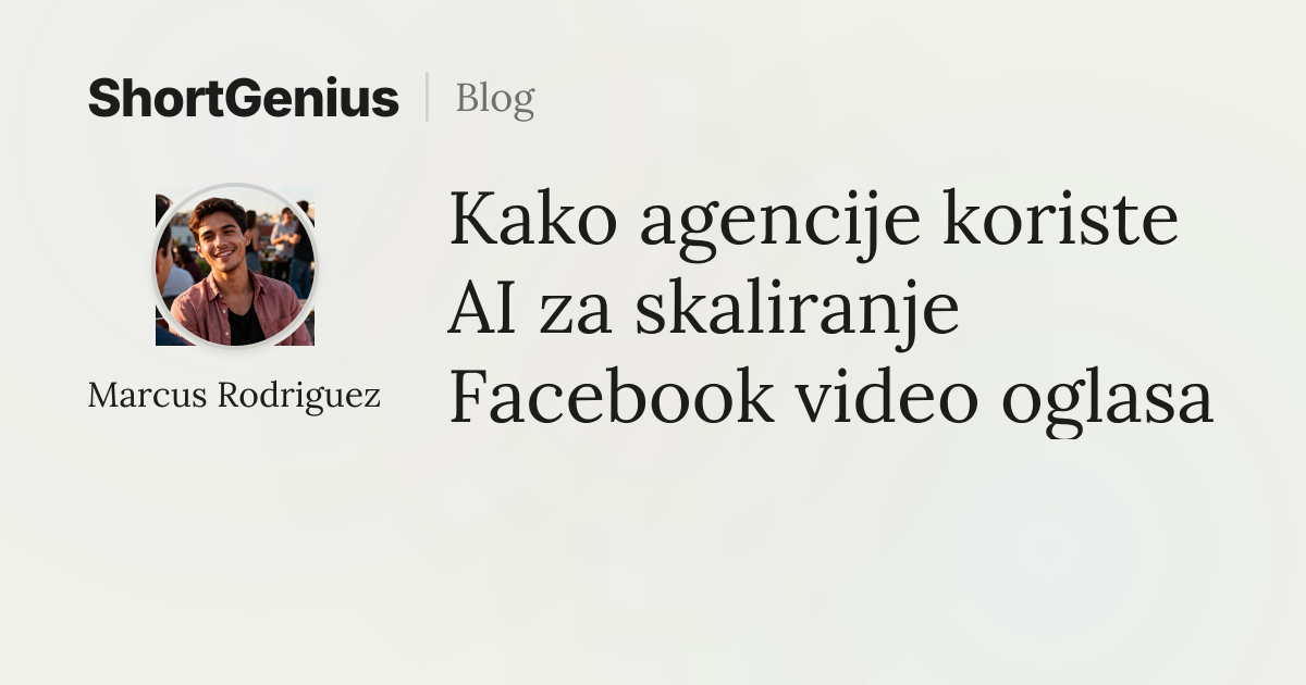 Kako agencije koriste AI za skaliranje Facebook video oglasa ...